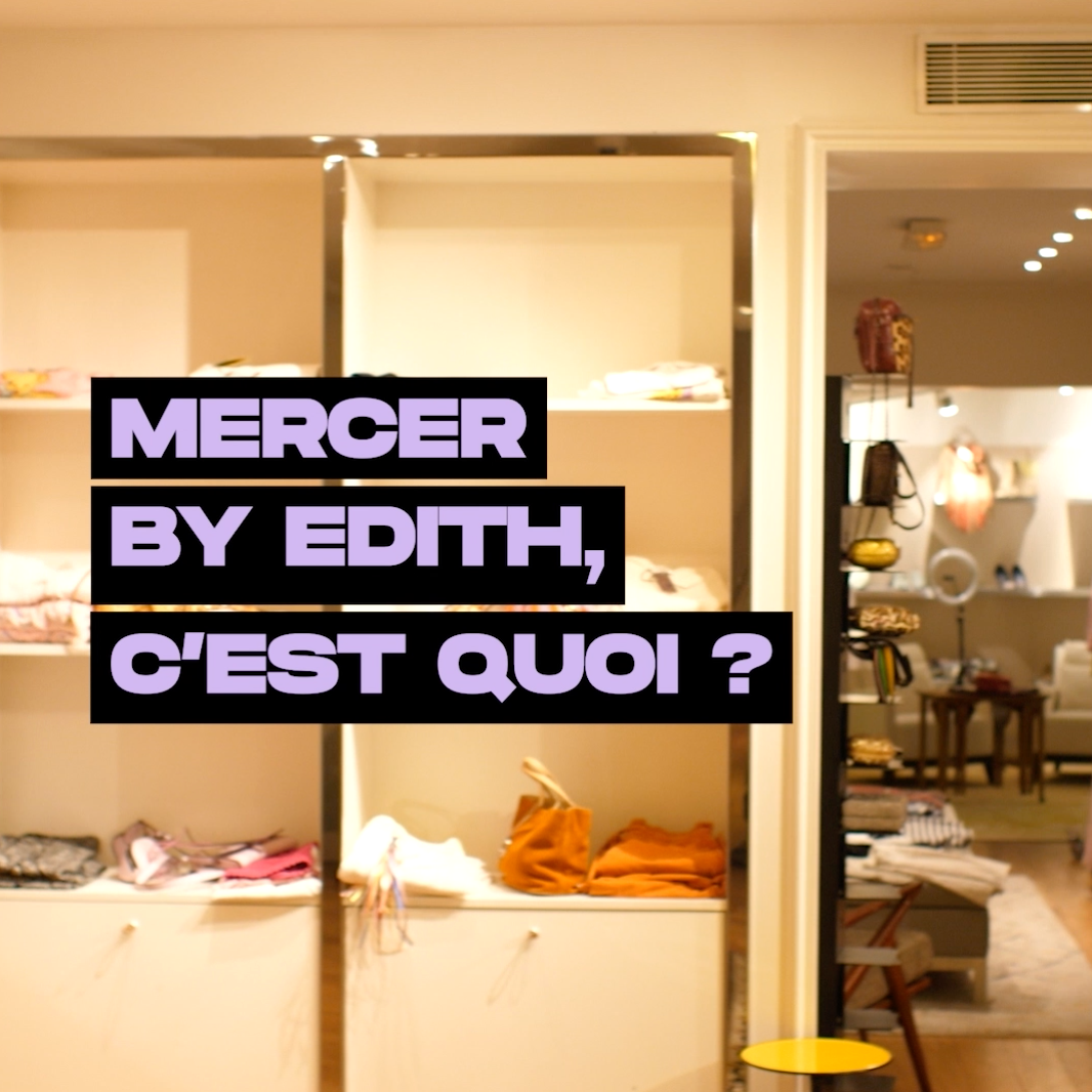 MERCER BY EDITH